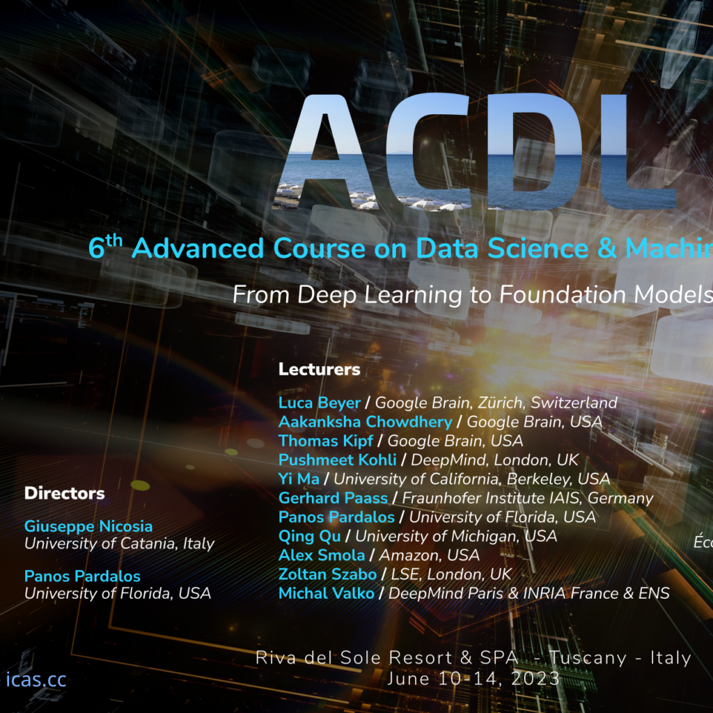 6th Advanced Course on Data Science & Machine Learning ACDL 2023 summer ...